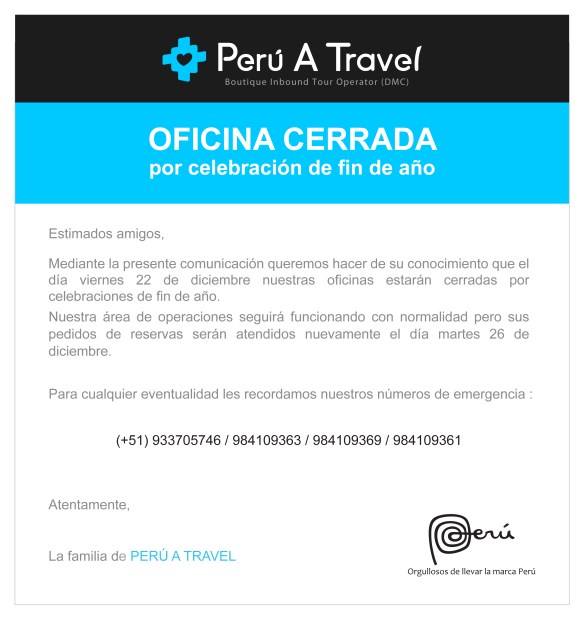 Oficina cerrada por celebración de fin de año | PERU A TRAVEL